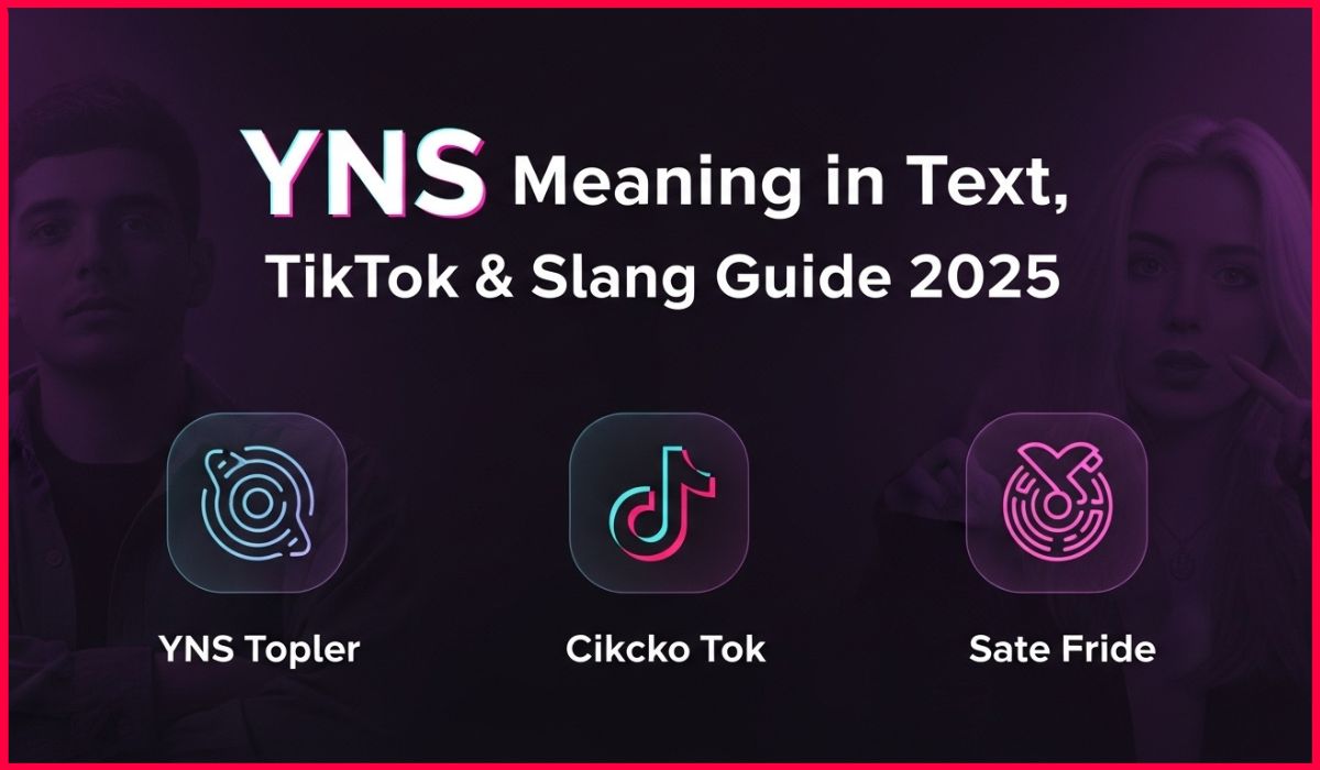 YNS Meaning in Text, TikTok & Slang Guide 2025